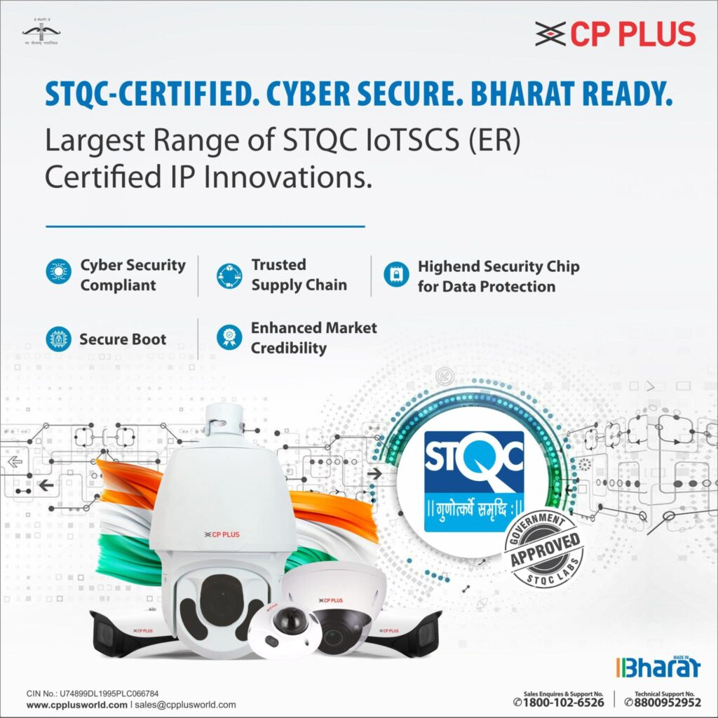 CP PLUS on the Mission to Secure Bharat with India’s Largest Range of STQC-Certified ...